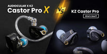 Audiocular x KZ Castor Pro X vs. KZ Castor Pro: What's New?? | Concept Kart