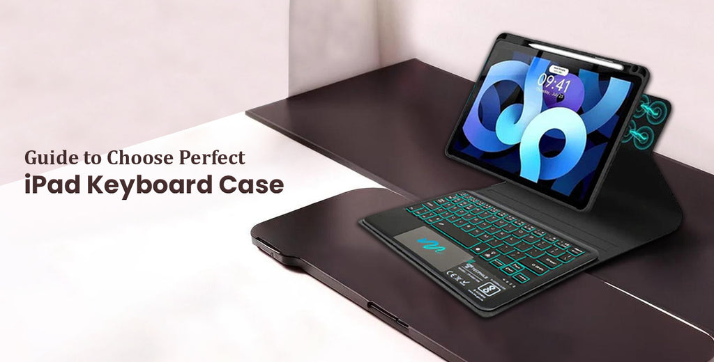 Ultimate Guide to iPad Keyboard Cases: Find Your Perfect Fit | Concept Kart